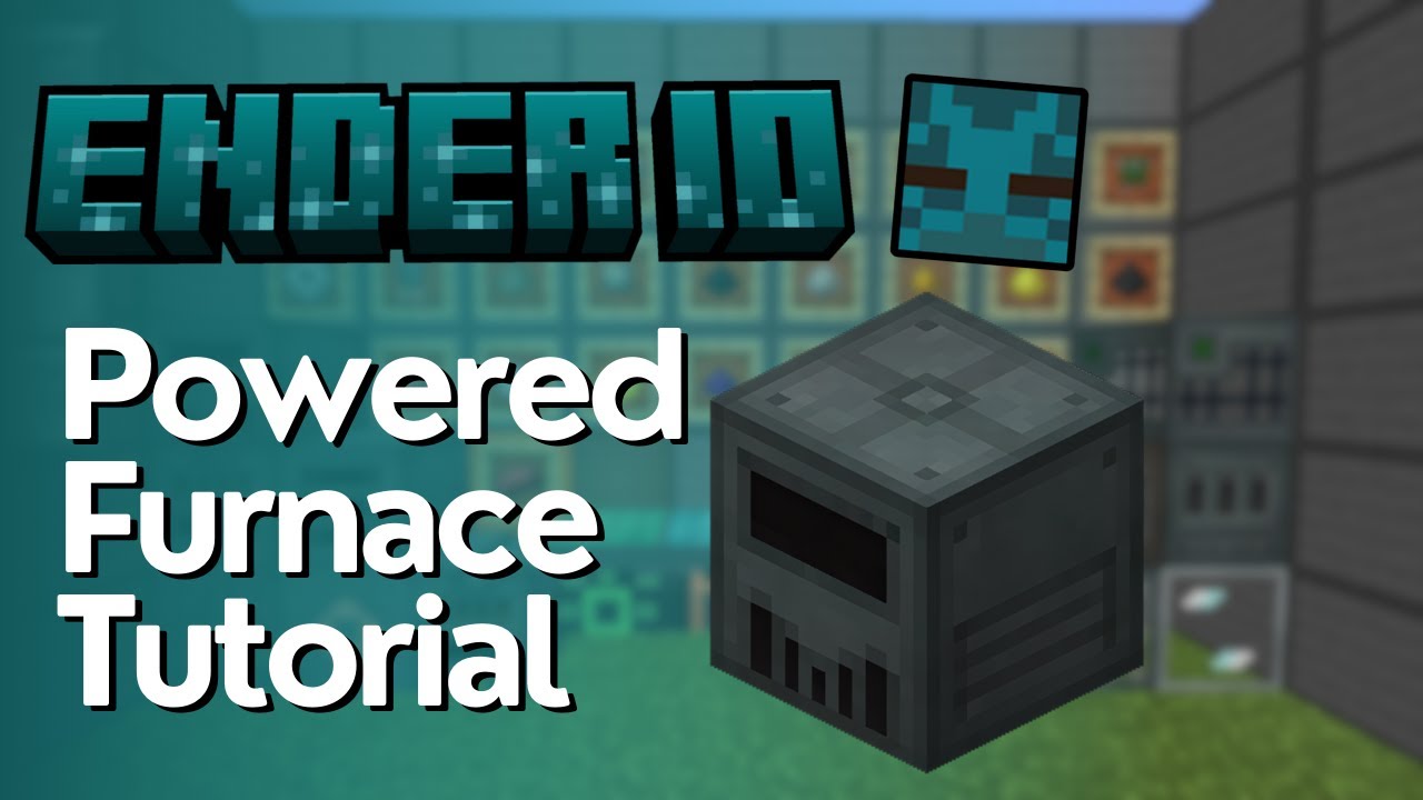 How To Use The Simple Powered Furnace In EnderIO - YouTube