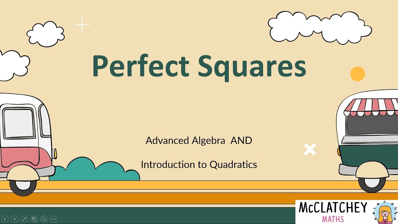 Video 9: Perfect Squares - YouTube