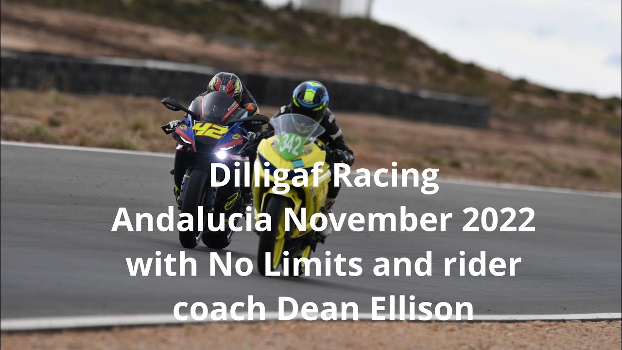 Dilligaf Racing at Andalucia Circuit in Spain with rider coach Dean ...