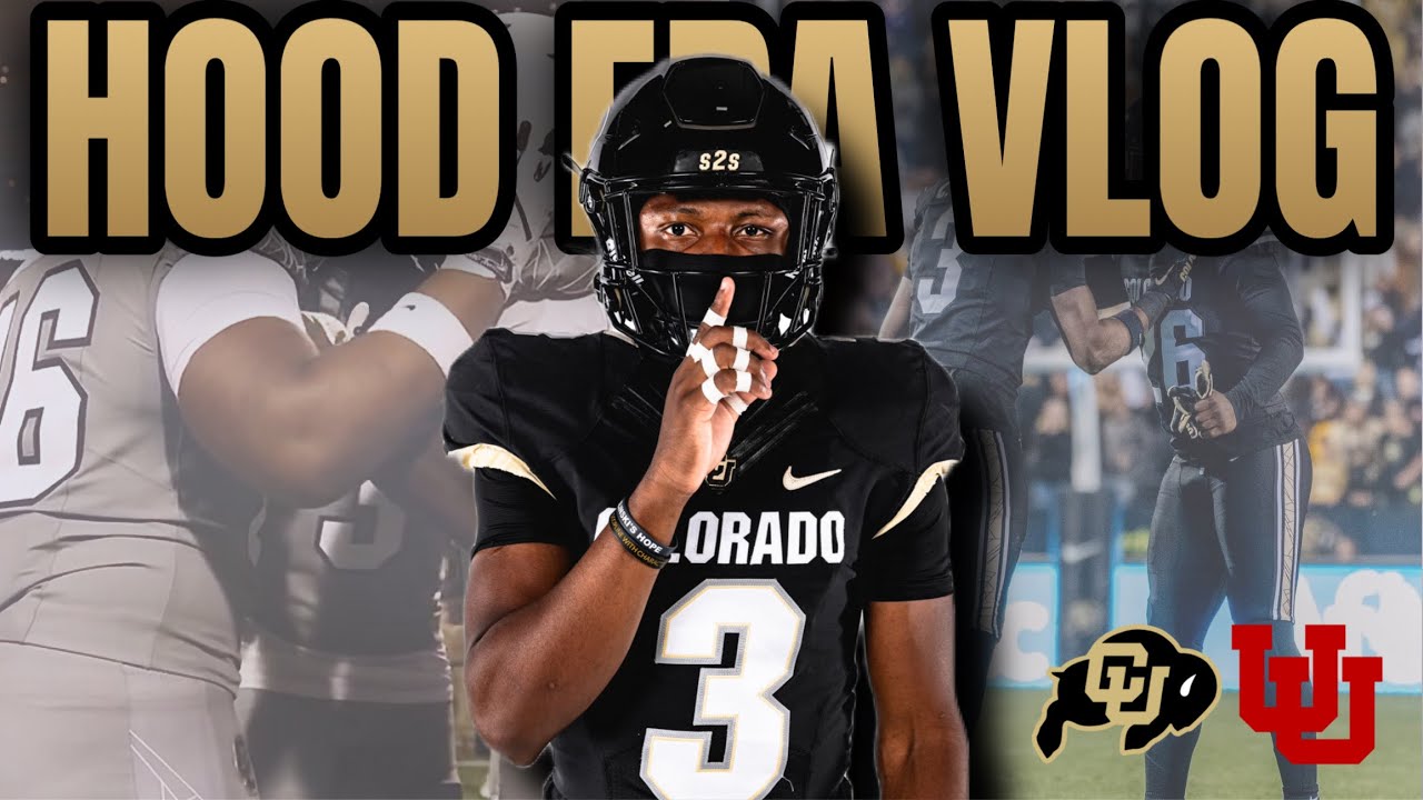 Colorado Buffs Win Against Utah | Hood Era Behind-the-Scenes Vlog - YouTube