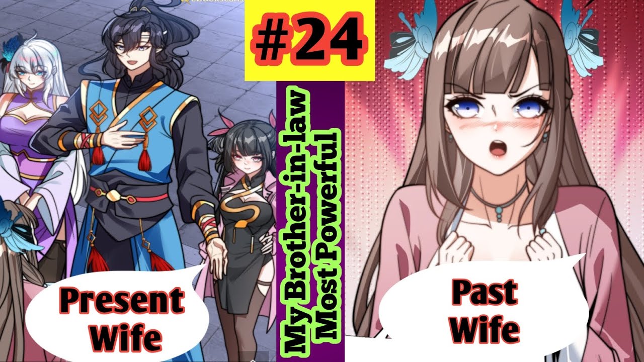 My Brother in law Most Powerful Episode 24 Manhwa Explains YouTube my-brother-in-law-most-powerful-episode-24-manhwa-explains-youtube