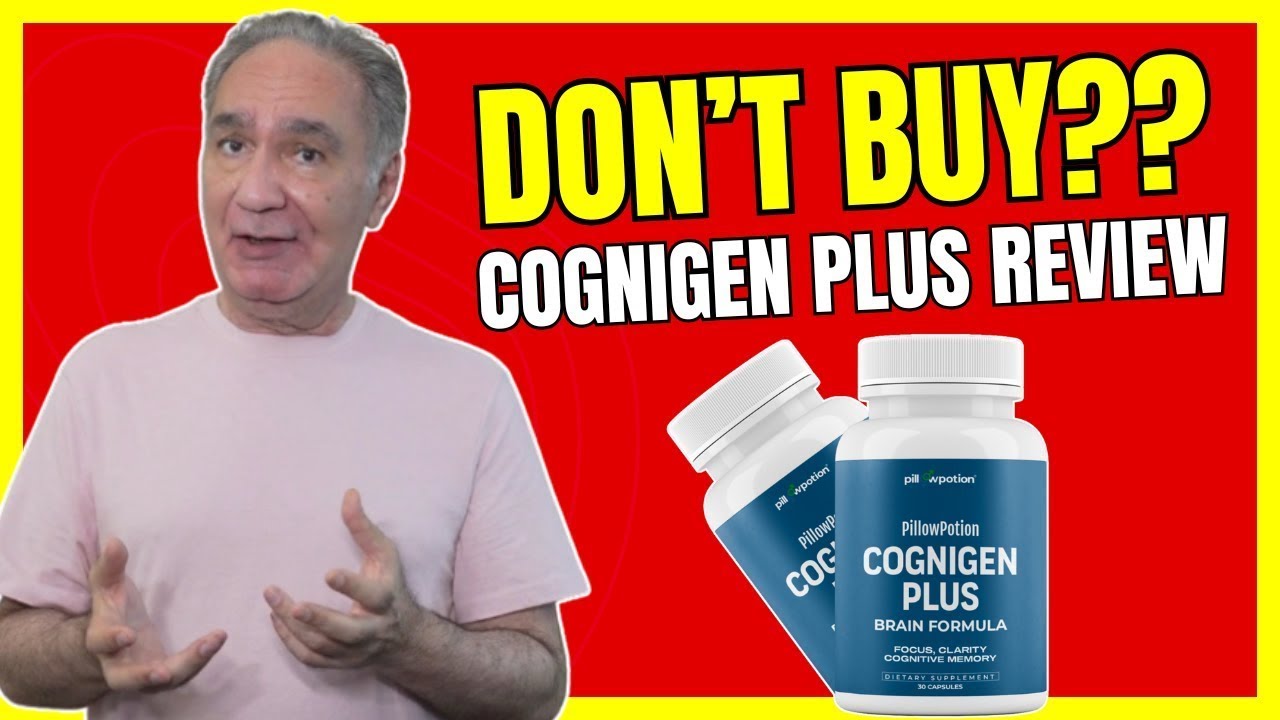 COGNIGEN PLUS REVIEWS - (( DON’T BUY? )) Cognigen Plus Supplement ...