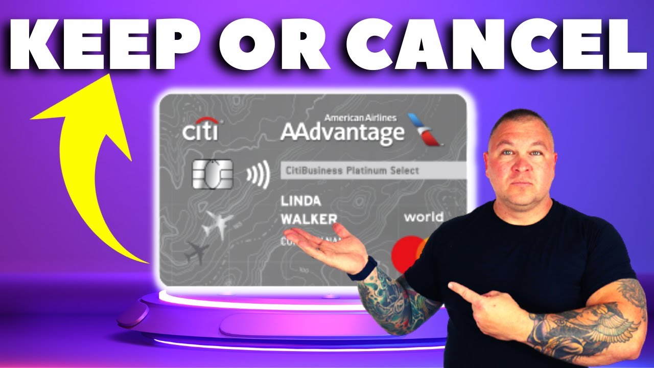Keep Or Cancel CitiBank AAdvantage Mastercard 2022 YouTube keep-or-cancel-citibank-aadvantage-mastercard-2022-youtube