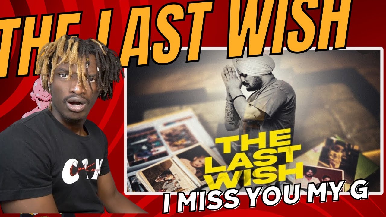 The Last Wish - Sidhu Moose Wala x Tiger Halwara | EMOTIONAL | Kala ...