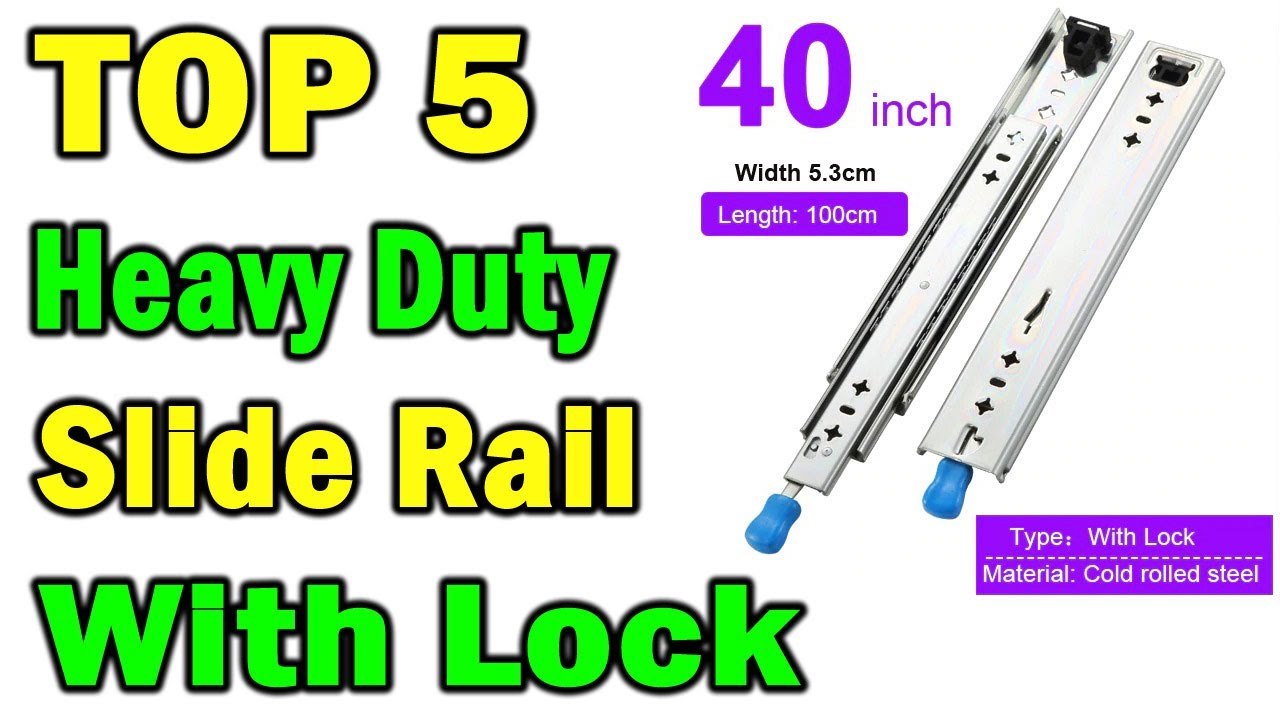 Top 5 Best Heavy Duty Slide Rail With Lock In 2021 - YouTube