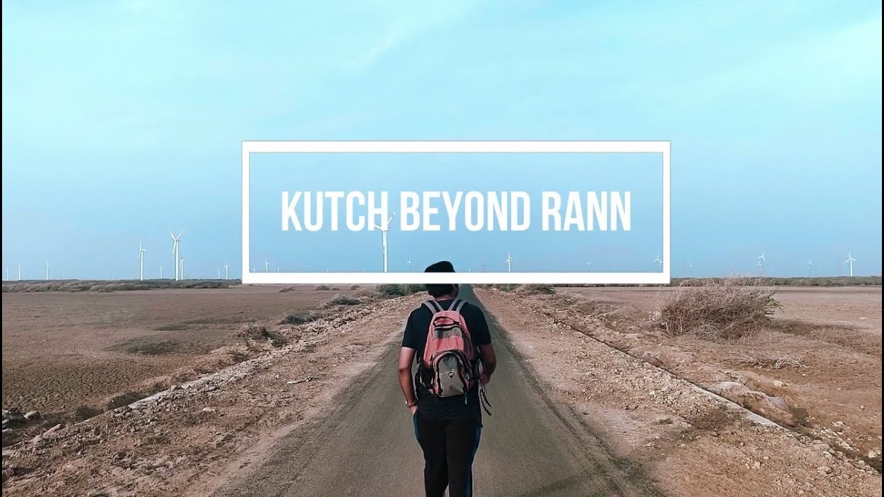 Kutch Beyond Rann | Exploring Kutch on a Caravan - YouTube