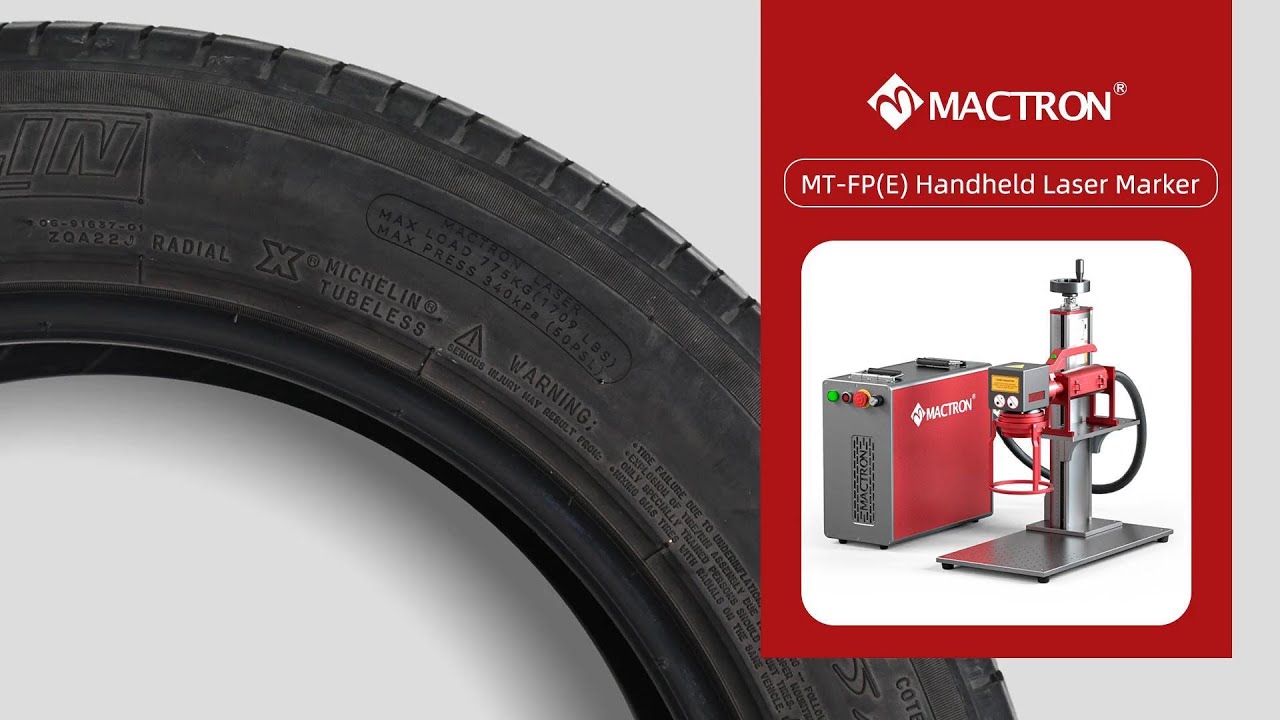 Mactron Laser | Handheld Fiber Laser Marking Machine for Tire - YouTube