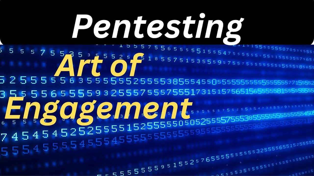 Mastering the Art of Engagement in Pentesting - YouTube