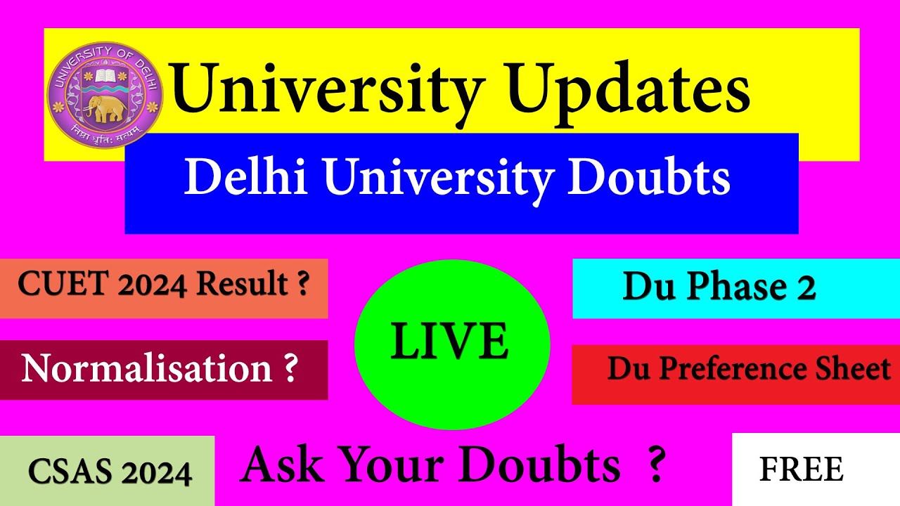 DU CSAS UG 2024 Live Session | DU Cutoff and Safe Score Doubts | CUET ...
