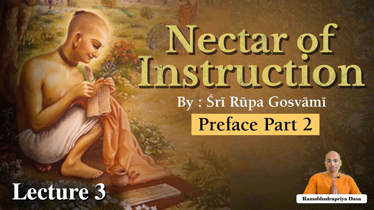 Nectar Of Instruction || lecture 3 || Preface - part 2 - YouTube