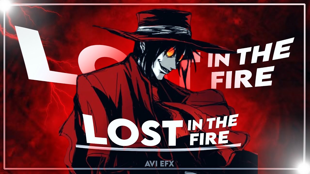 LOST IN THE FIRE - HELLSING ALUCARD [ AMV/EDIT ] 2K! ALIGHT MOTION EDIT ...