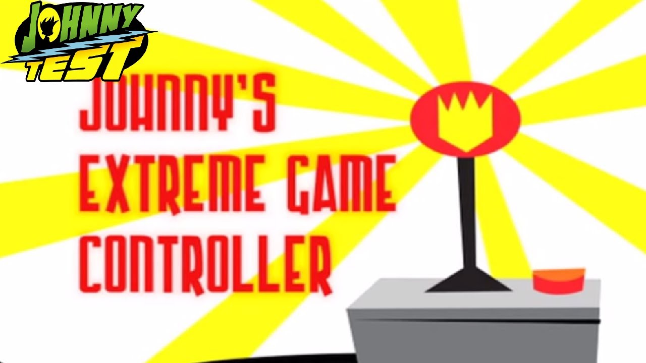 Johnny Test - Johnny's Extreme Game Controller / Li'l Johnny - YouTube