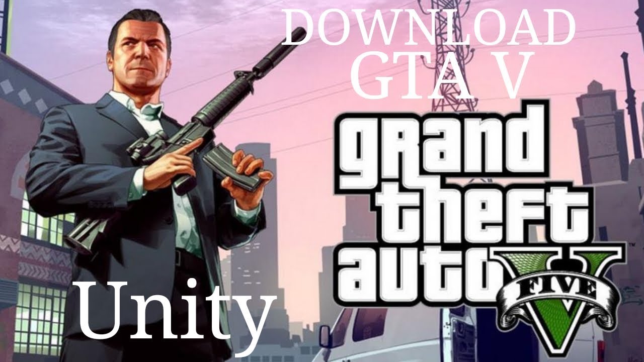 How to download GTA V Unity [REAL] - YouTube