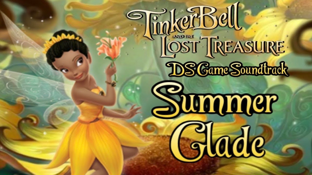 Summer Glade Tinkerbell and the Lost Treasure DS Soundtrack - YouTube
