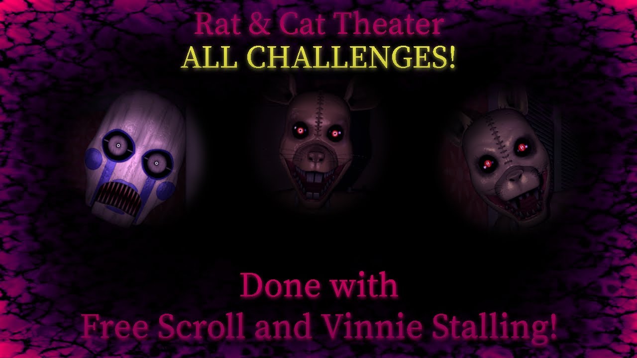 FNaC 3 Deluxe | Rat & Cat Theater All Challenges with Free Scroll and ...