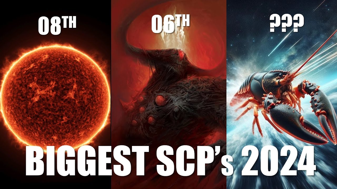 The 10 Biggest SCP Monsters In 2024 - YouTube