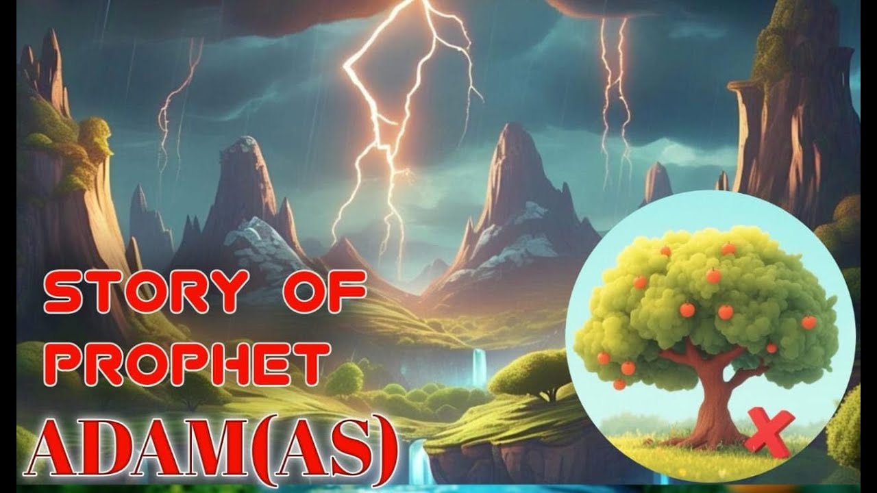 Prophet Stories In English | Prophet Adam (AS) | Stories Of The ...