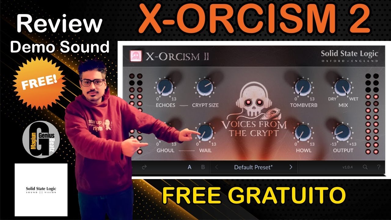 "FREE PLUGIN" SOLID STATE LOGIC - SSL X-ORCISM 2 - VOICES FROM THE CRYPT "HALLOWEEN 2024" - YouTube