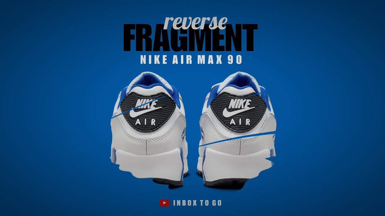 REVERSE FRAGMENT 2023 Vibes Nike Air Max 90 DETAILED LOOK + RELEASE ...
