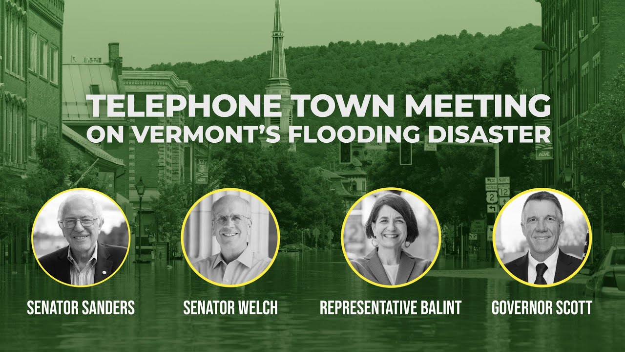Vermont Flooding Telephone Town Meeting with Sen. Sanders, Sen. Welch ...