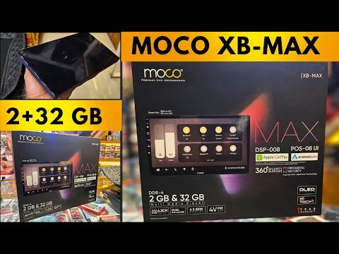 MOCO XB-MAX ANDROID | 2+32 GB | CAR PLAY WIRELESS | DSP-008 | 360° BIRD VIEW SUPPORT | ANDROID ...