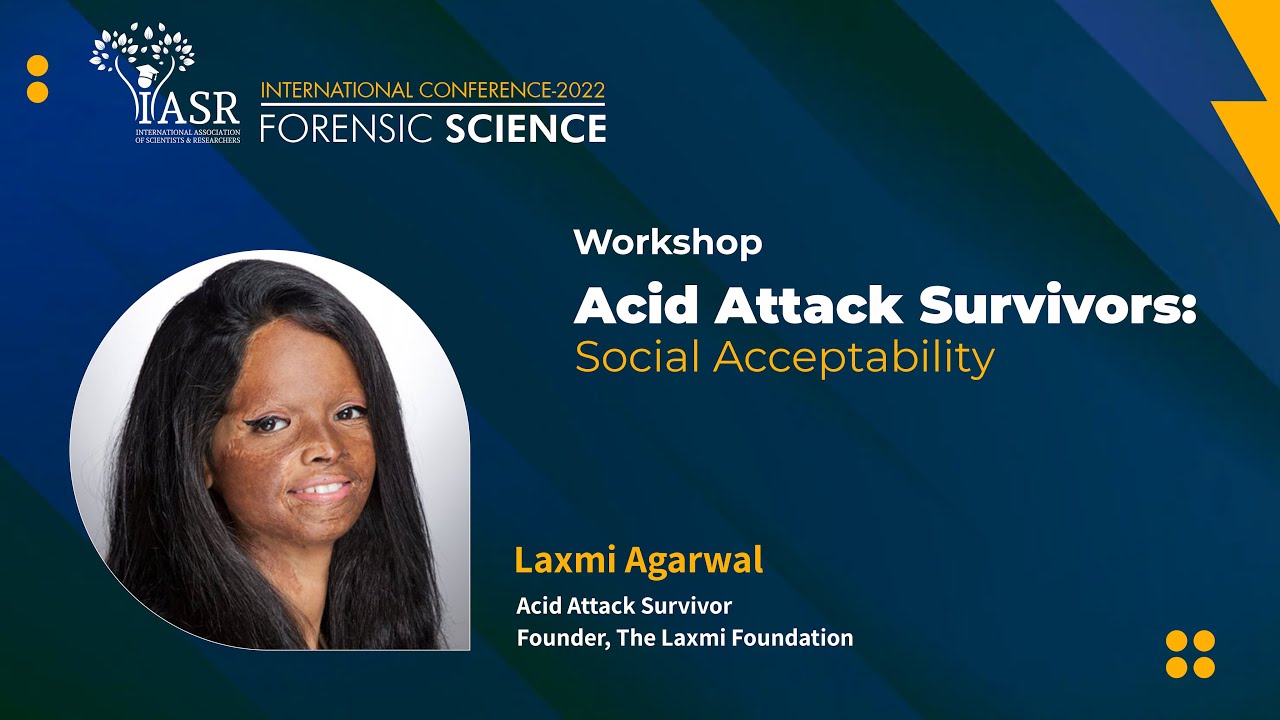 Acid Attack Survivors: Social Acceptability | Ms. Laxmi Agarwal - YouTube