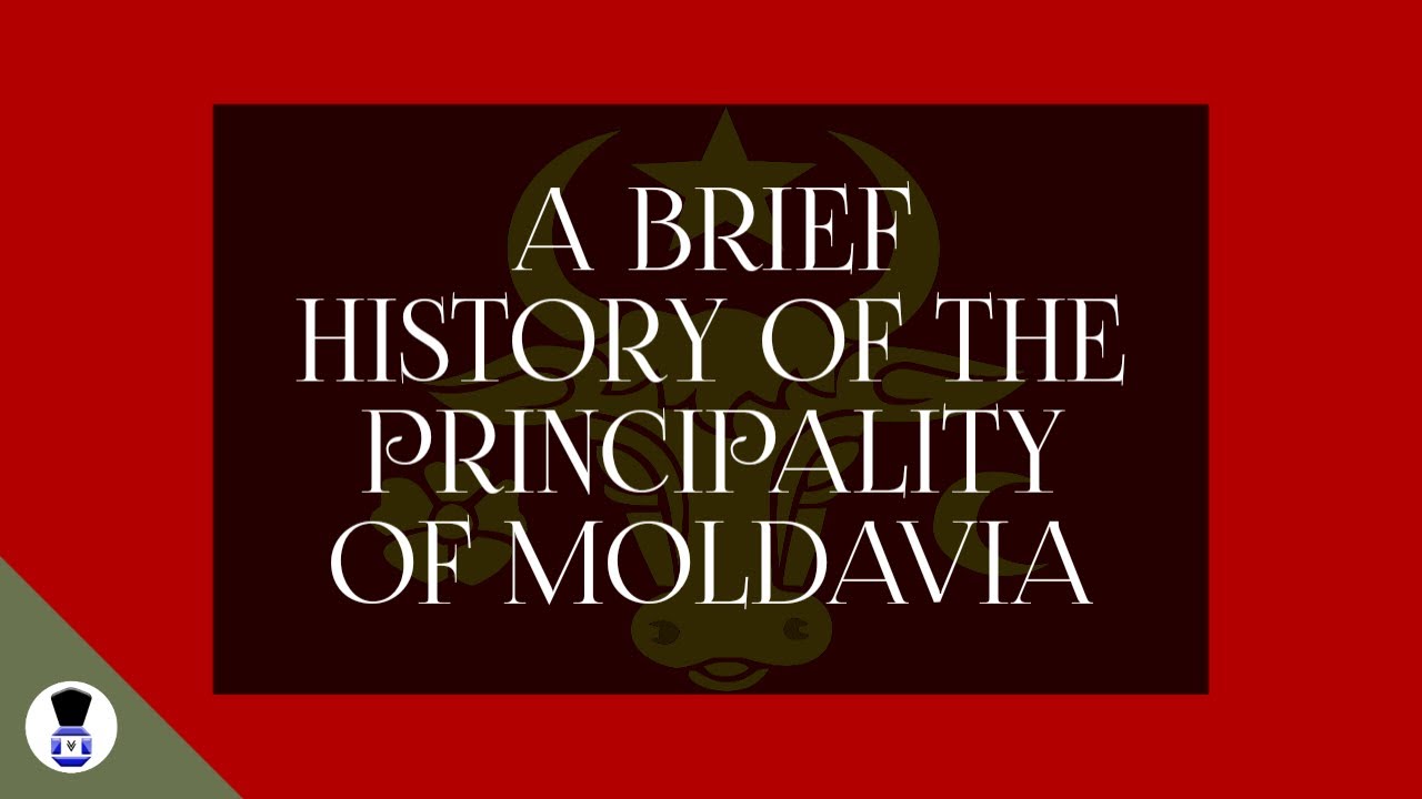 A Brief History of the Principality of Moldavia - YouTube