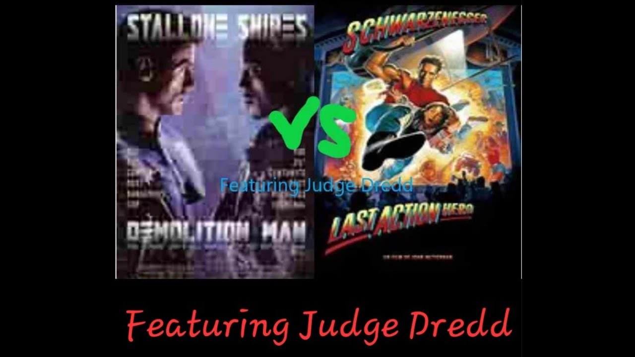 The last Crossover: Demolition Man VS Last Action Hero ( with Judge ...