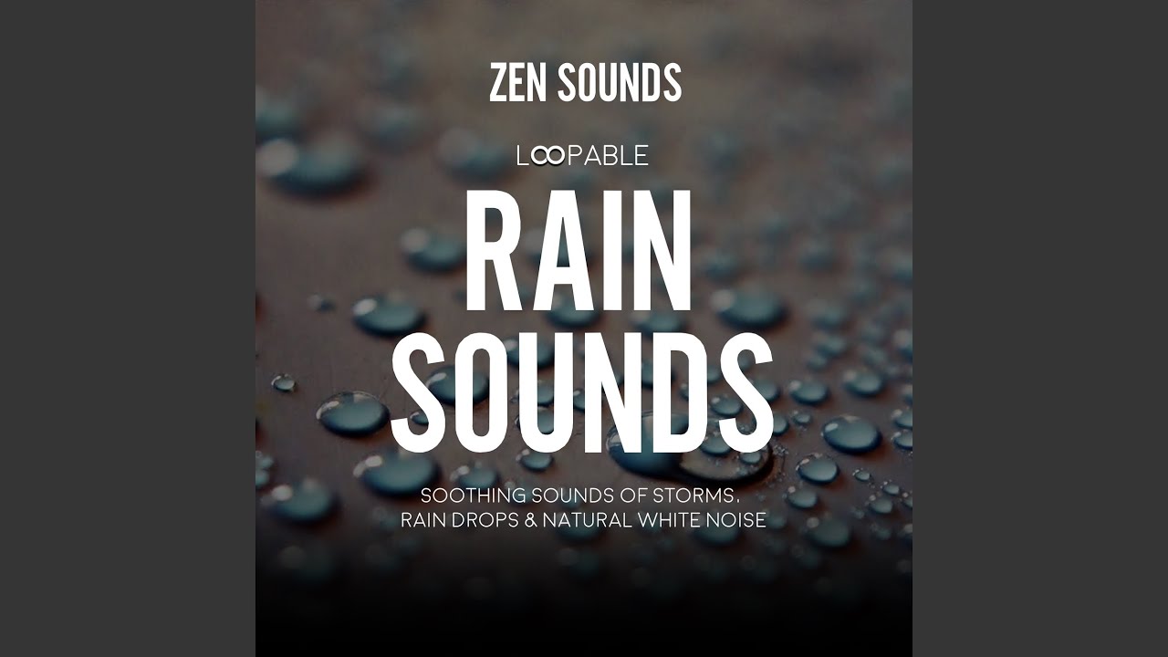 Rain Sounds: Natural Rain Drops (Loopable) - YouTube