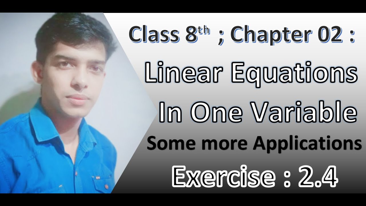 More Applications Of Linear Equations In One Variable Exercise 24 Q