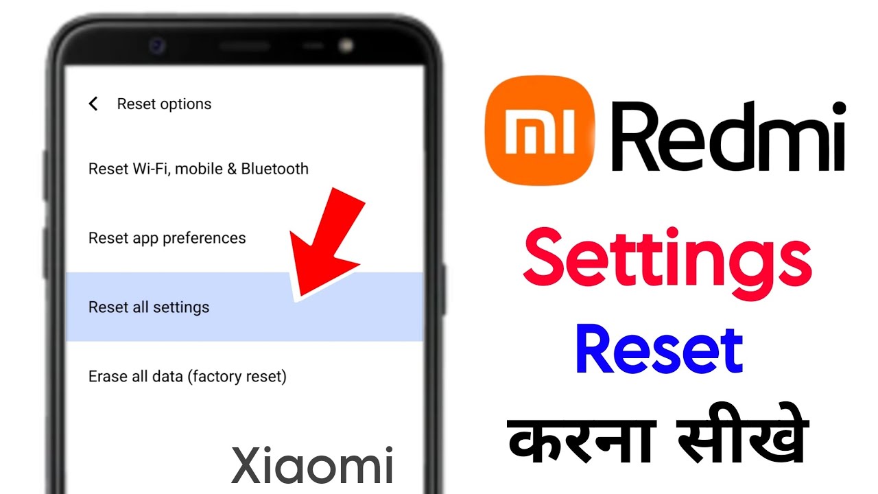 How to Reset Settings in Redmi | Redmi Phone Me Settings Reset Kaise ...