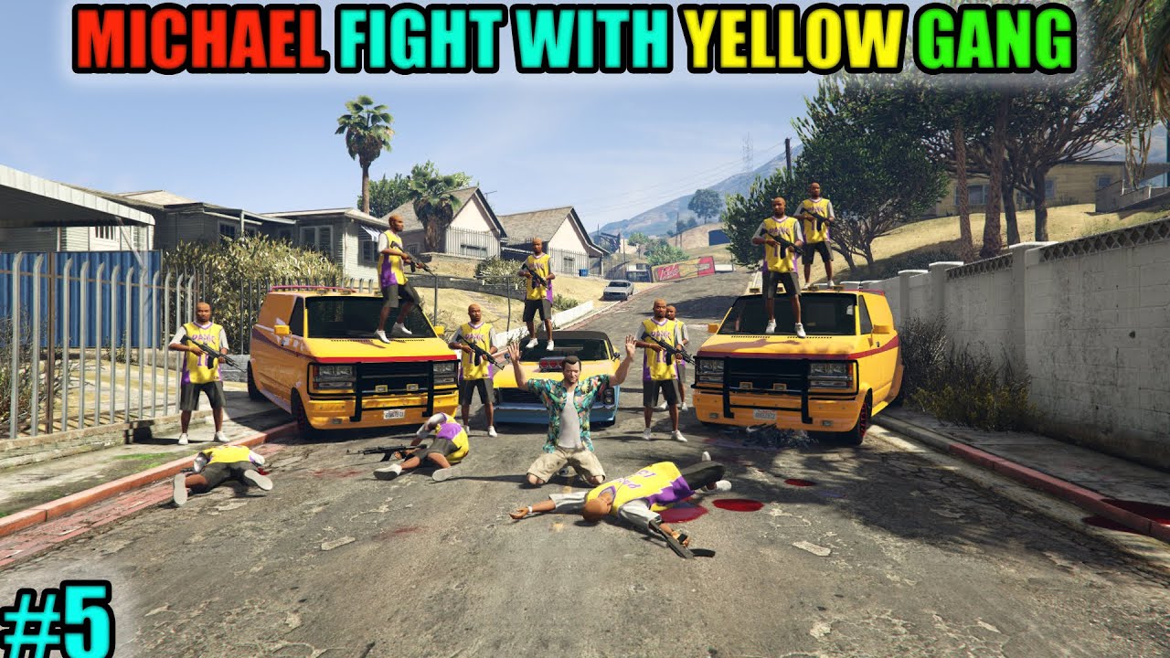 MICHAEL FIGHT WITH YELLOW GANG | GTA V GAMEPLAY #5 - YouTube