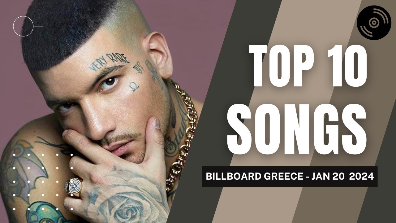 TOP 10 Songs Greece (Week of Jan 20, 2024) - YouTube