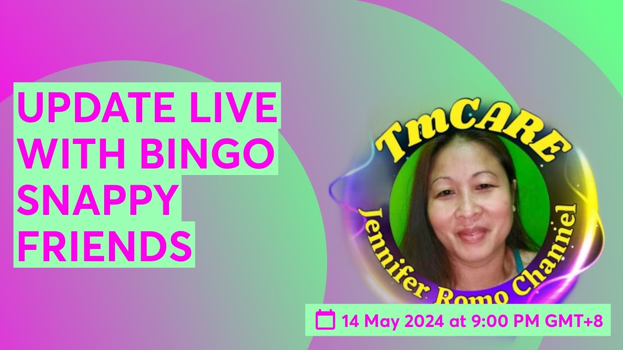 UPDATE LIVE WITH BINGO SNAPPY FRIENDS - YouTube