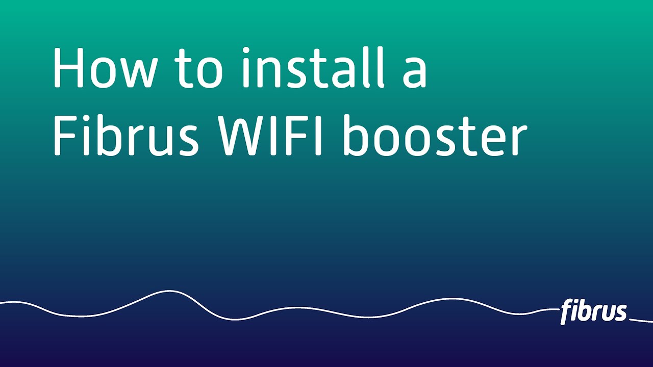 Fibrus Booster Set Up - YouTube