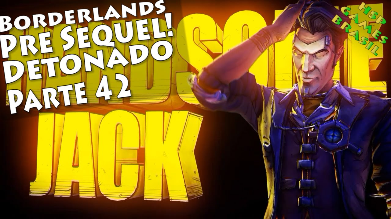 Handsome Jack (Pre Sequel#42 - Borderlands) - YouTube