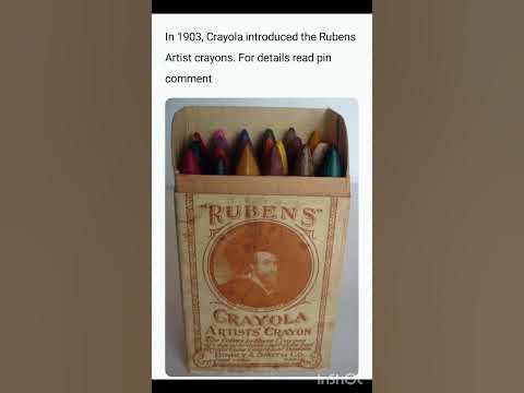 Crayola introduced the Rubens Artist crayons. read pin comment #history ...