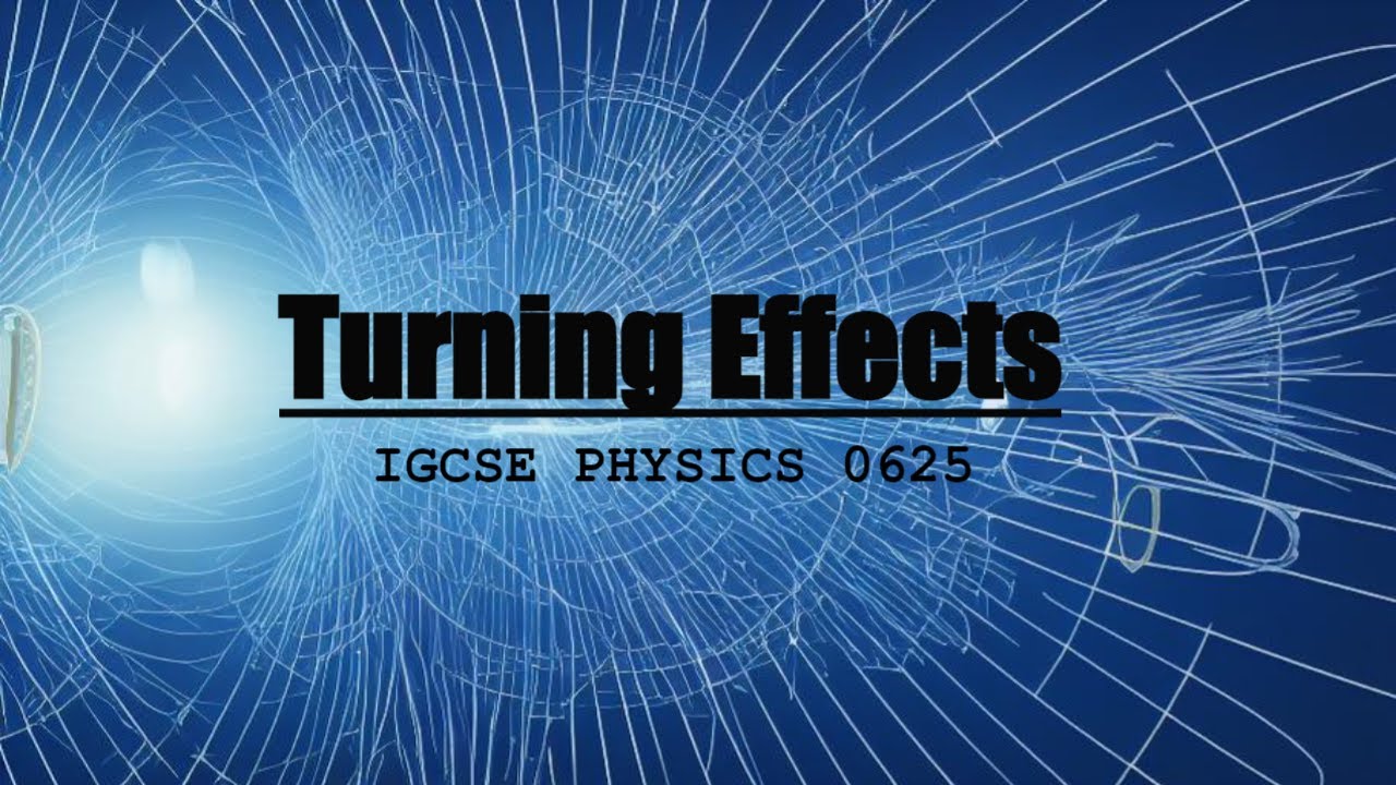 Turning Effects of Forces (#4) | IGCSE PHYSICS (0625) - YouTube