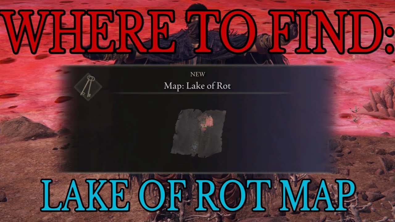 Where to find Lake of Rot Map - Elden Ring Guide - YouTube