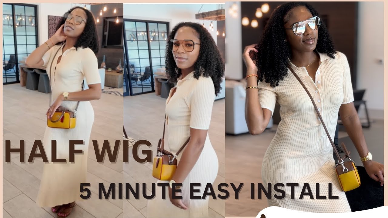 HOW TO: EASY HALF WIG INSTALL | MINIMAL LEAVE OUT, BEGINNER FRIENDLY ...