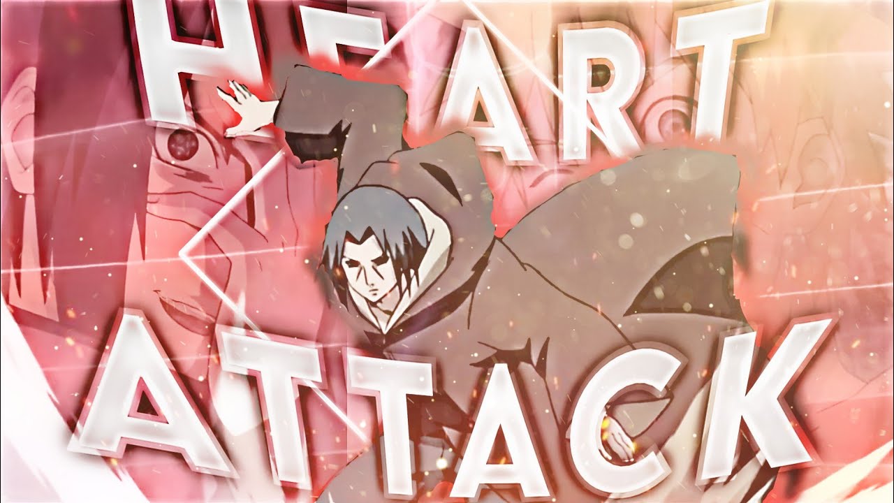 HEART ATTACK - NARUTO | EDIT/AMV 📱ALMOST 200!! - YouTube