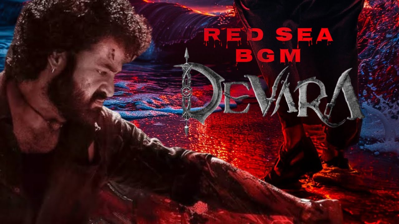 Devara : Red Sea BGM | Jr. NTR | Anirudh | BGM Ringtone | HQ BGM | Nadh ...