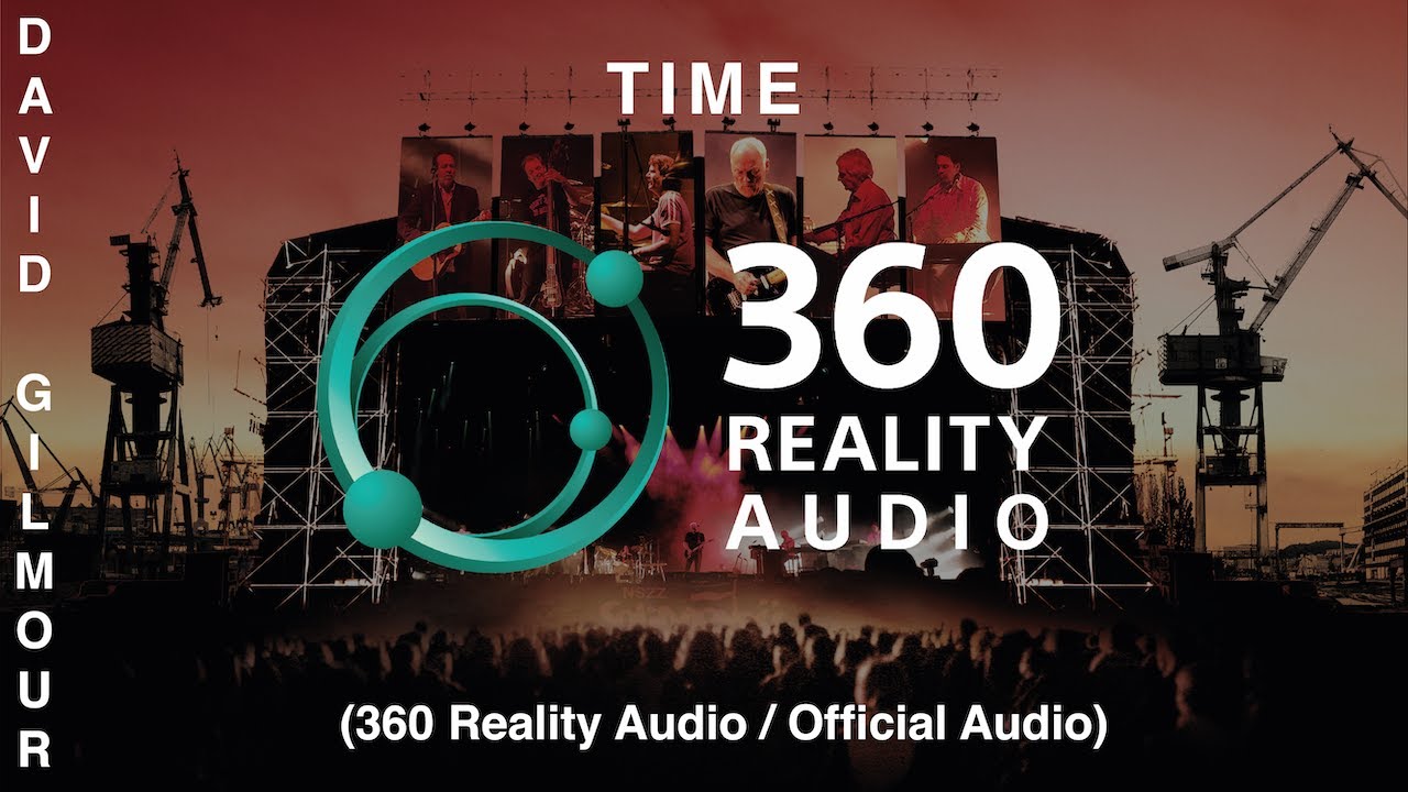 David Gilmour - Time (360 Reality Audio / Official Audio) - YouTube