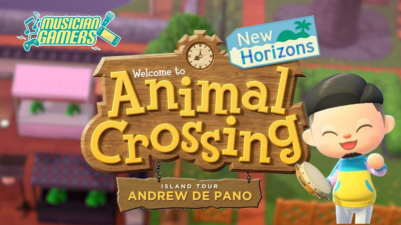Musician Gamers: Animal Crossing Island Tour with Andrew De Pano of Ben ...