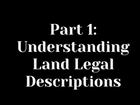 Understanding Land Legal Descriptions NWARPC - YouTube