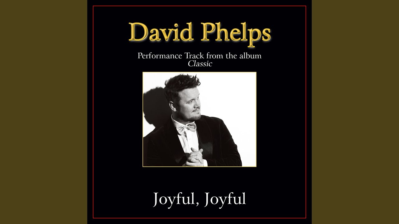Joyful, Joyful (Original Key Performance Track Without Background ...