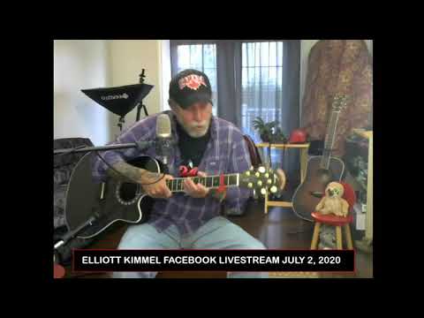 Elliott Kimmel: Facebook Livestream Music Show (July 2, 2020) - YouTube