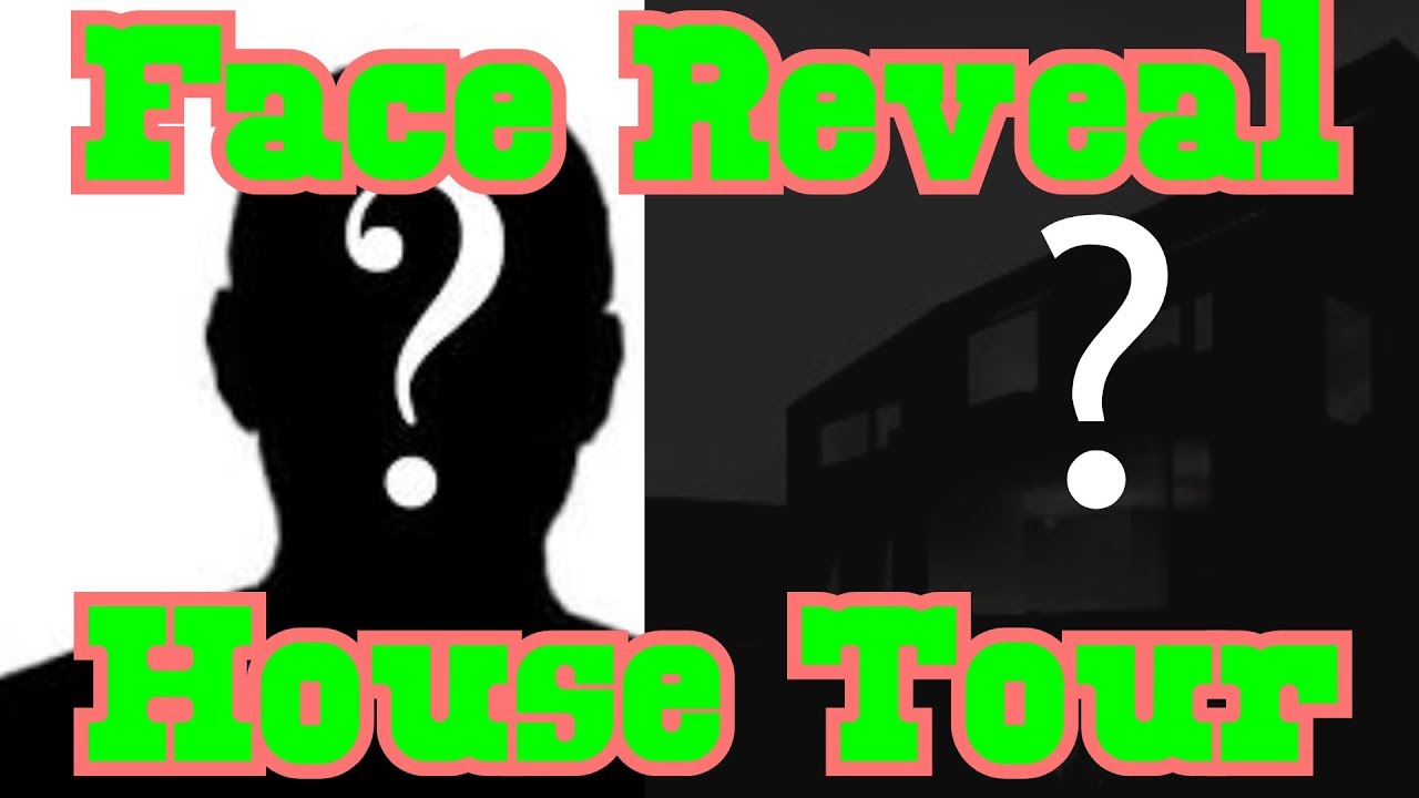 Face Reveal and House Tour 10K SPECIAL! - YouTube
