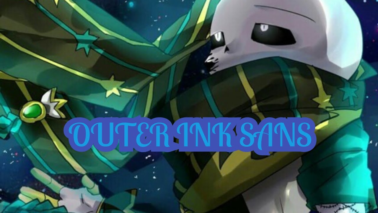 Outer Ink Sans[Tokyovania Theme] - YouTube