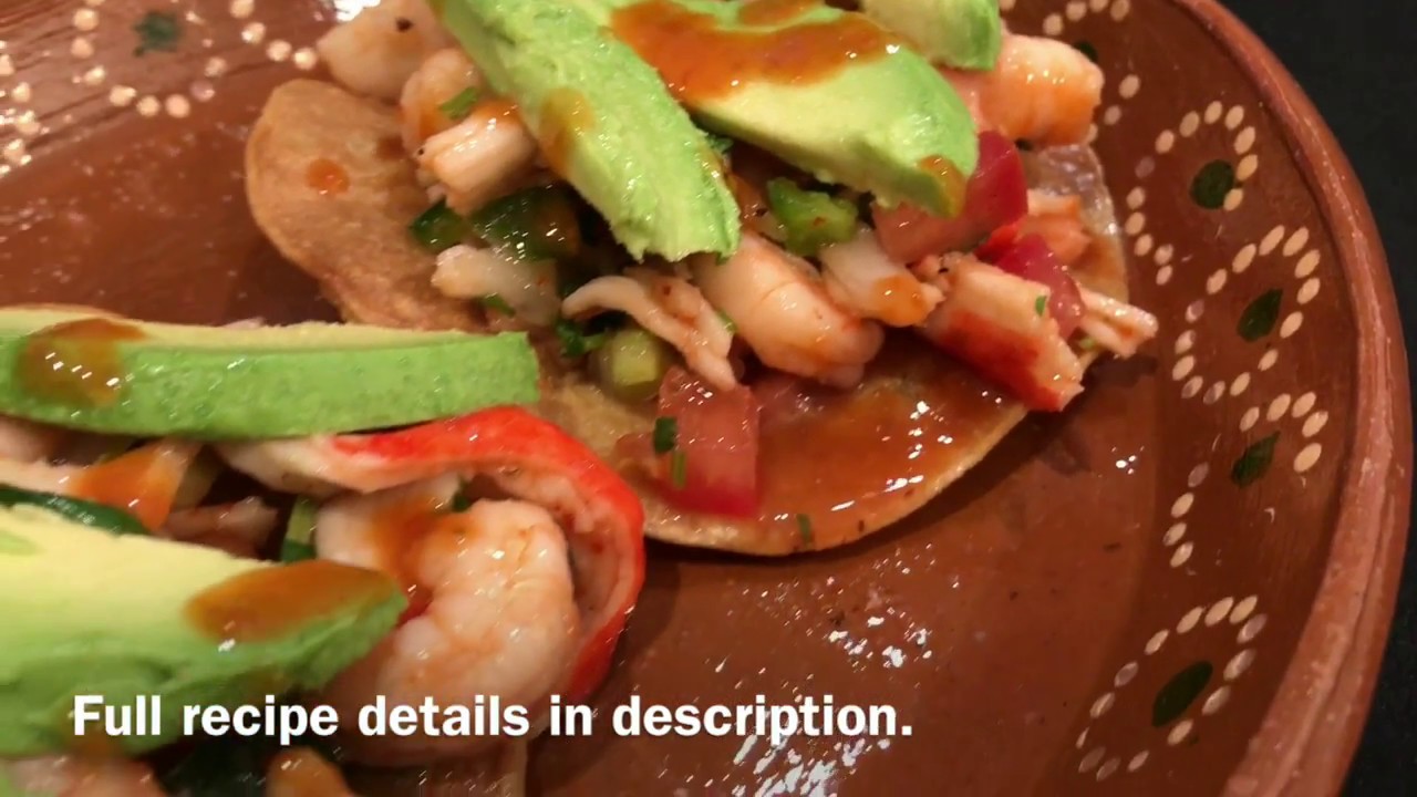 How To Make Tostadas De Jaiva Y Camaron - YouTube
